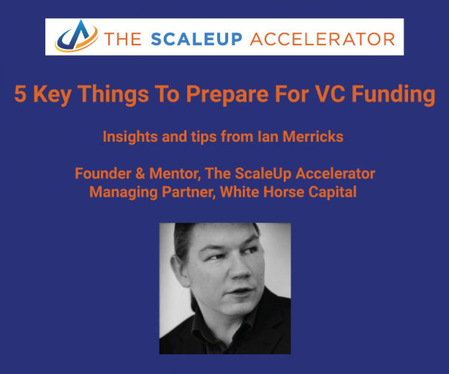 Blog | The ScaleUp Accelerator – Prepare for Growth and Series A Funding